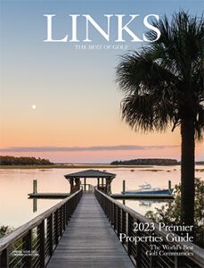 The Best of Golf - LINKS Magazine